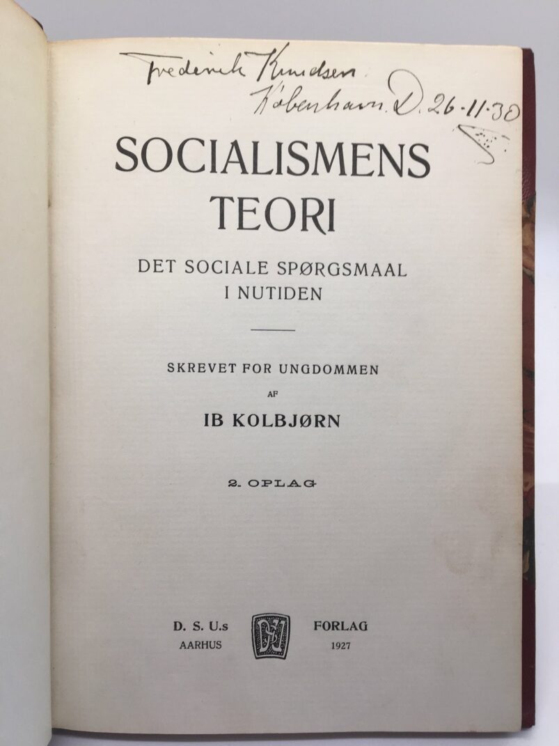 Socialismens Teori : Ib Kolbjorn [ Social Democratic Youth Of Denmark ]